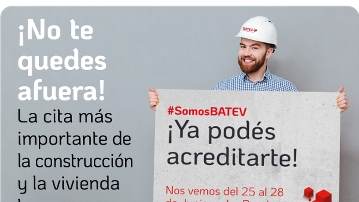 BATEV 2025: ya podés acreditarte